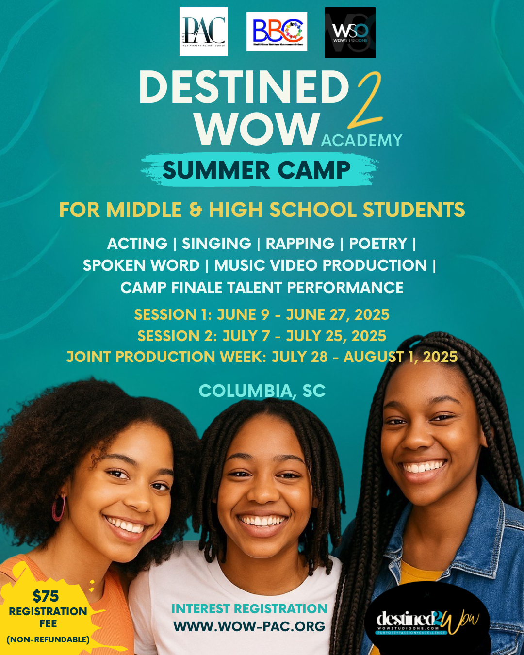 Destined 2 WOW Performing Arts Camp - Columbia Metropolitan Magazine
